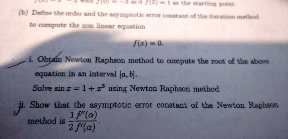 with y(0) = -3 and f(2) = 1 as the starting point. (b) Define the order ...