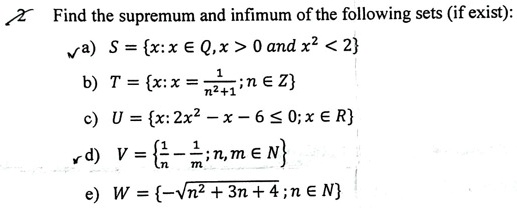 find the supremum and infimum of the following sets if exist va s xx qx ...
