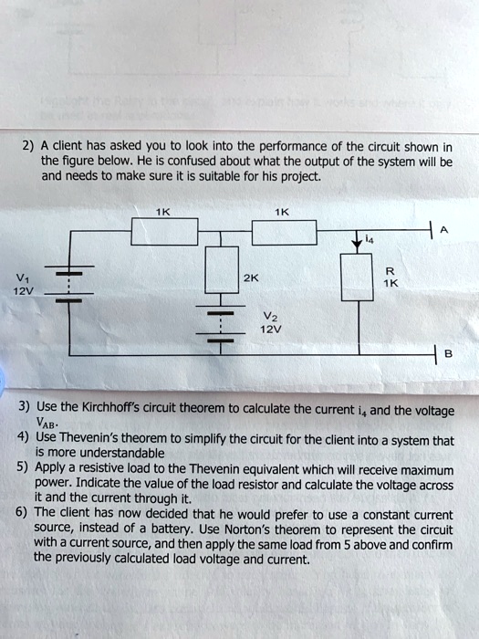 SOLVED: A client has asked you to look into the performance of the circuit shown in the figure ...
