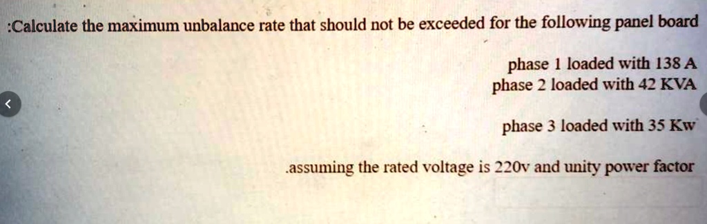 SOLVED: Calculate the maximum unbalance rate that should not be ...