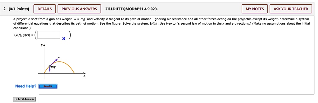 a projectile shot from a gun has weight w mg and velocity v tangent to ...