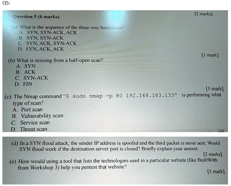 Q5: Question 5 (6 marks) (a) What is the sequence of the three-way ...