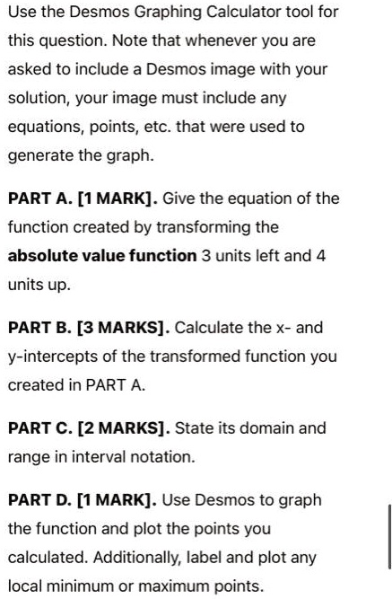 SOLVED: Texts: Use the Desmos Graphing Calculator tool for this question. Note that whenever you ...