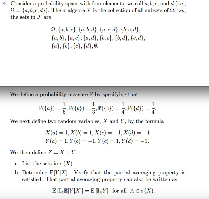 SOLVED: Consider a probability space with four elements, which we will ...
