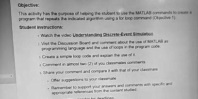 SOLVED: Objective: This activity has the purpose of helping the student to use the MATLAB ...