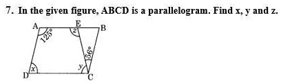 7. In the given figure, ABCD is a parallelogram. Find x, y and z.