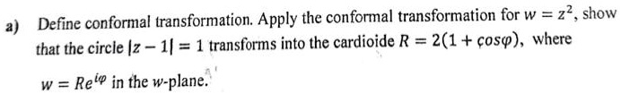 a) Define conformal transformation. Apply the conformal transformation ...