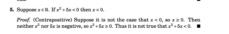 5 suppose x r if x2 5x 0 then x 0 proof contrapositive suppose it is ...