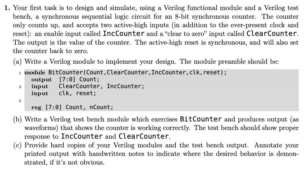 Solved Your First Task Is To Design And Simulate Using A Verilog Functional Module And A