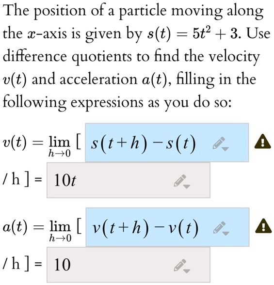 the position of a particle moving along the x axis is given by st st2 3 use difference quotients ...