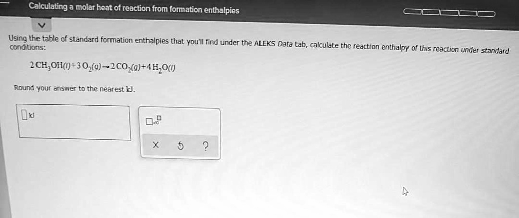 SOLVED: Calculate the reaction enthalpy under standard conditions. Calculating a molar heat of ...