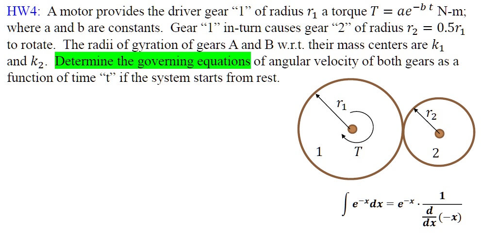 SOLVED: Show the process. where a and b are constants. Gear "1" in-turn ...