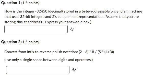 Solved Question 115 Points How Is The Integer 32450 Decimal Stored In A Byte Addressable 
