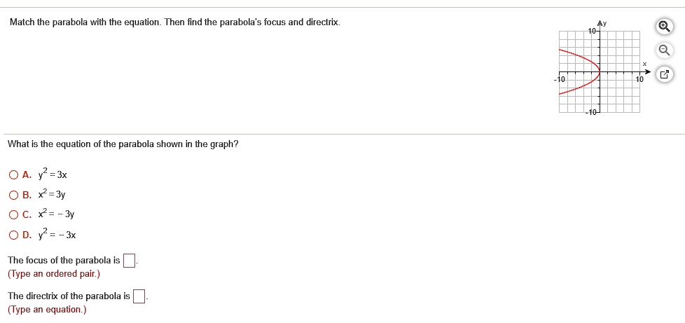 Match the parabola with the equation then find the parabola...