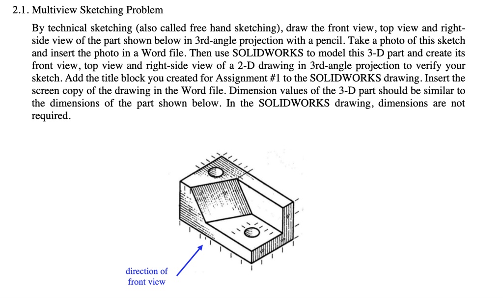 2 1 multiview sketching problem by technical sketching also called free hand sketching draw the ...