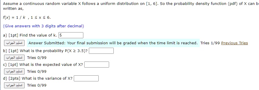 SOLVED:Assume continuous random variable X follows uniform distribution on [1, 6]. So the ...