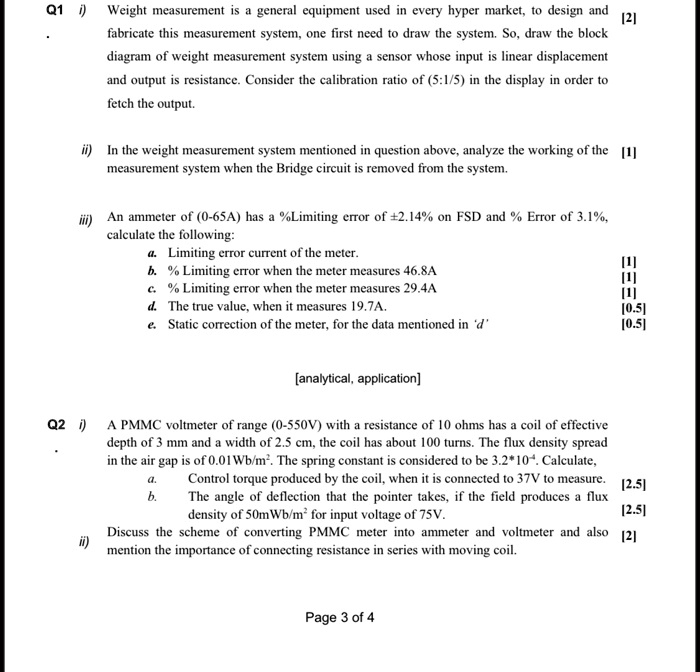 SOLVED: Q1 i) Weight measurement is a general equipment used in every ...