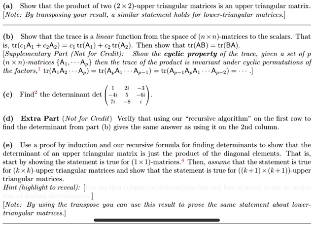 Solved A Show That The Product Of Two 2 X N Upper Triangular Matrices Is An Upper