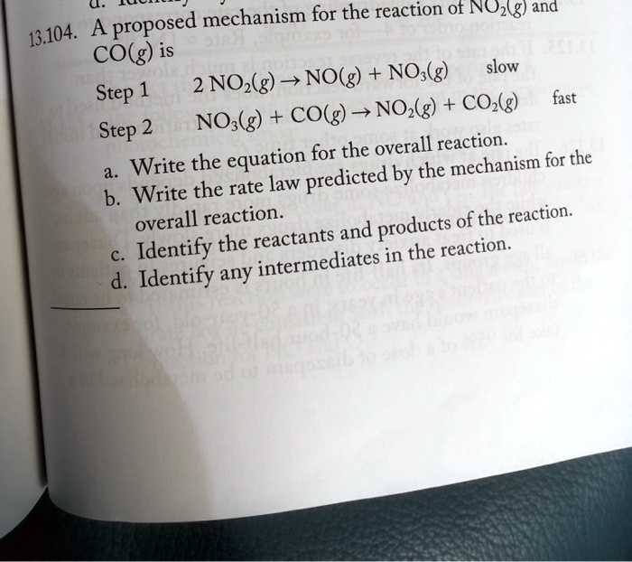 mechanism for the reaction ot noz and 13104 as proposed cog is nog nosg ...