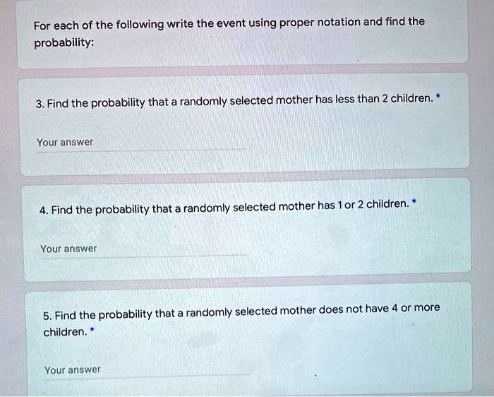 for each of the following write the event using proper notation and ...