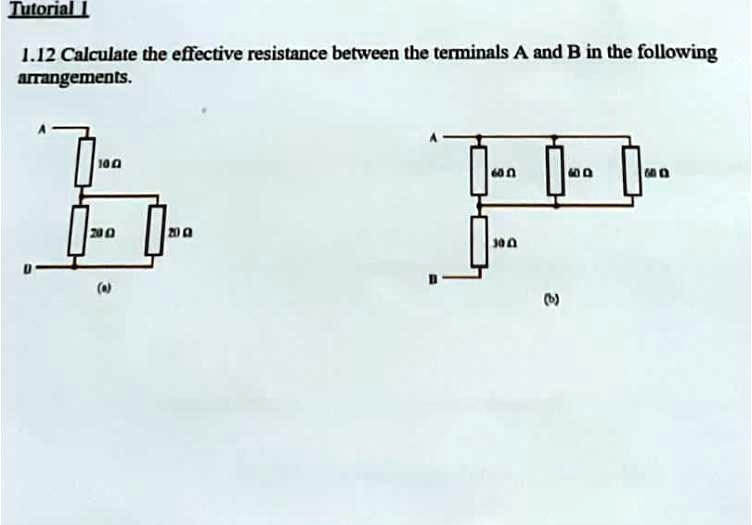 SOLVED: Tutorial 1 1.12 Calculate the effective resistance between the terminals A and B in the ...