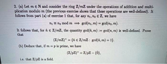 Solved A Let M ∈ N And Consider The Ring Zmz Under The Operations