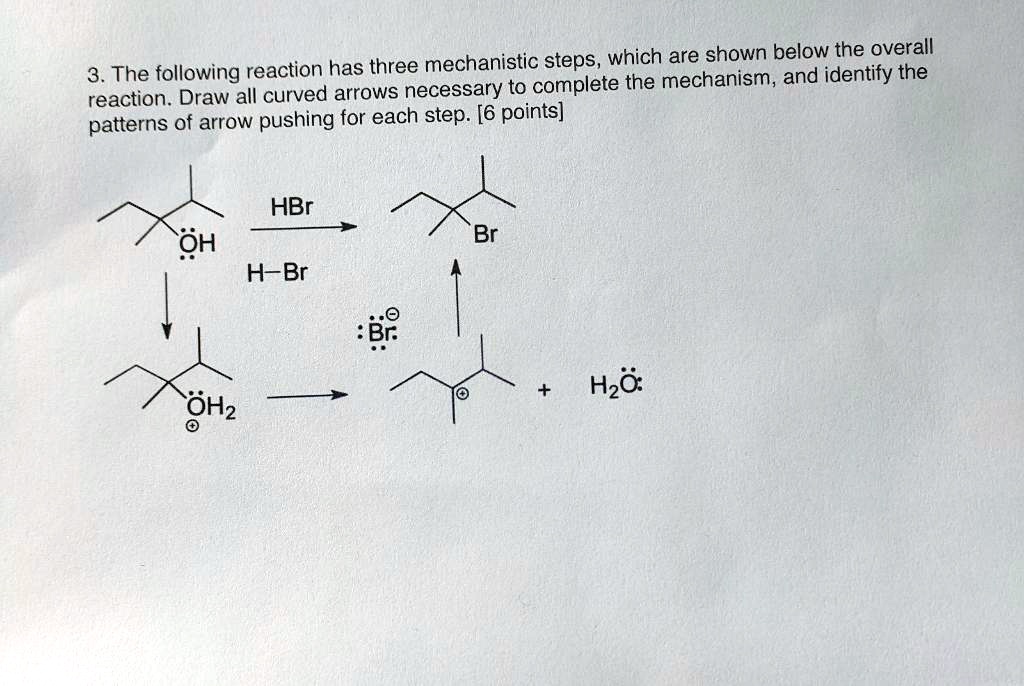 SOLVED: 3. The following reaction has three mechanistic steps, which ...