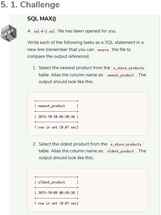 5. 1. Challenge SQL MAX() A `sql-6-2.sql` file has been opened for you ...