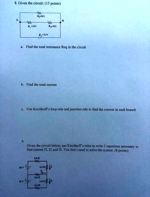 SOLVED:Given the circuit: (15 points) Find the total resistance Req in the circuit Find the ...