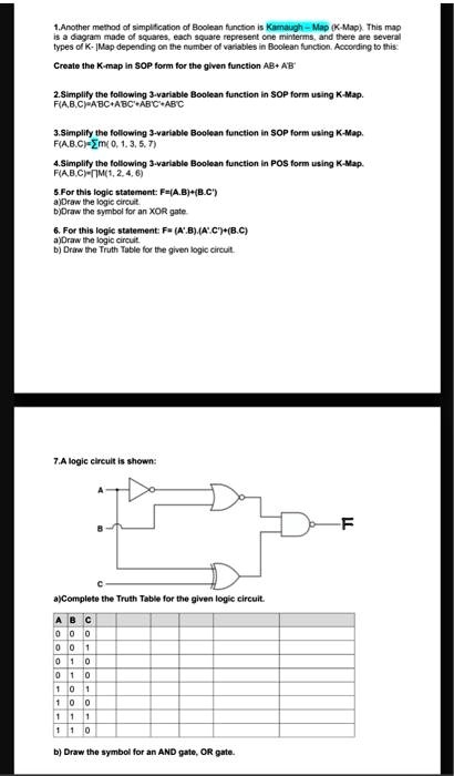 Solved 1 Another Method Of Simplification Of Boolean Function Is Karnaugh Map K Map This