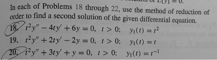 LLY] In each of Problems 18 through 22, use the method of reduction of ...