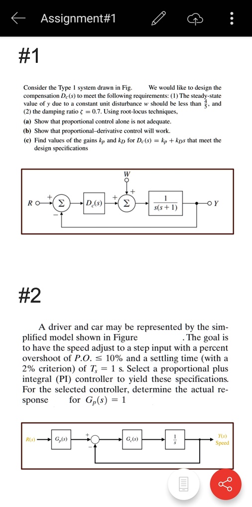 #1 Assignment#1 Consider the Type 1 system drawn in Fig. We would like ...
