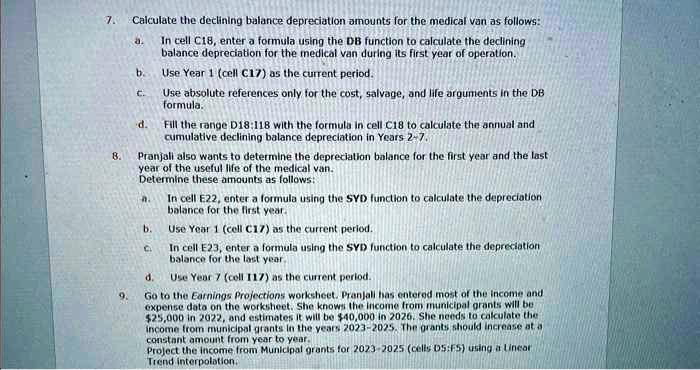 7. Calculate the declining balance depreciation amounts for the medical ...