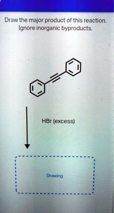 Solved Draw The Major Product Of This Reaction Draw The Major Product Of This Reaction Ignore