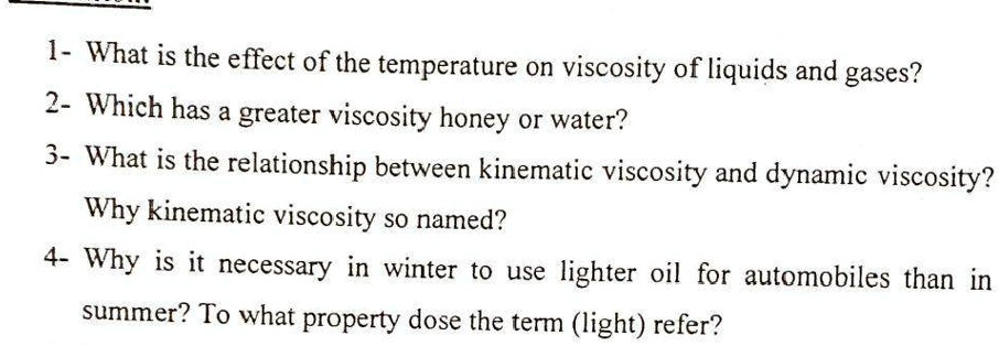 1- What is the effect of the temperature on viscosity of liquids and ...