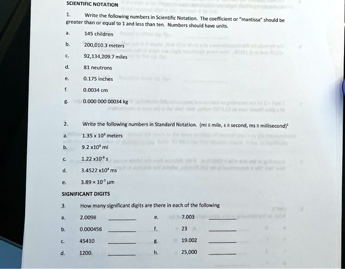 SOLVED:SCIENTIFIC NOTATION Writc the following numbers Scientific ...
