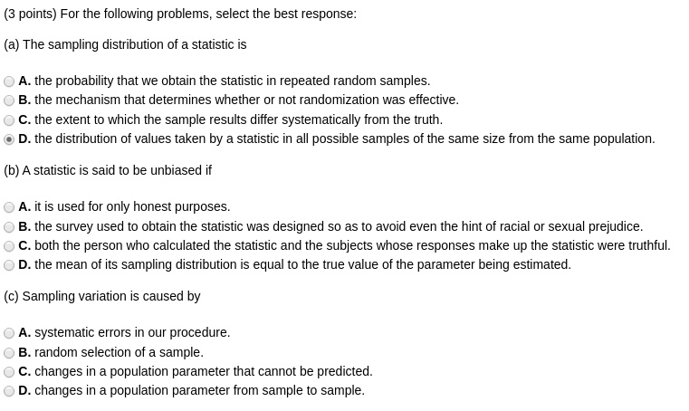 SOLVED: points= For the following problems select the best response The ...