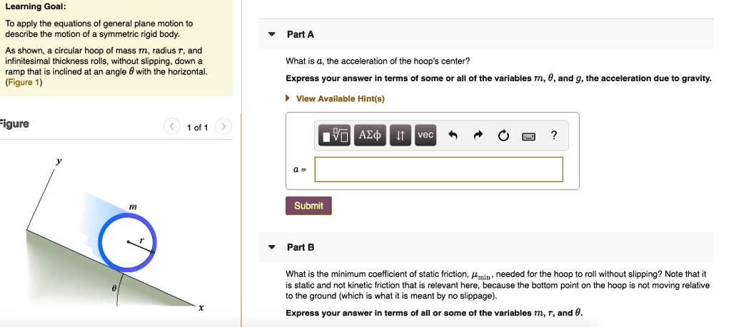 SOLVED: Learning Goal: To apply the equations of general plane motion ...