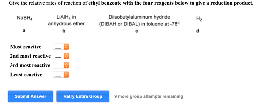 SOLVED: Give the relative rates of reaction of ethyl benzoate with the ...