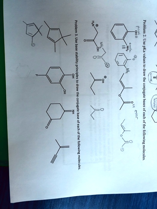 amine alcohol Problem 2. Use pKa values to draw the conjugate bases of ...