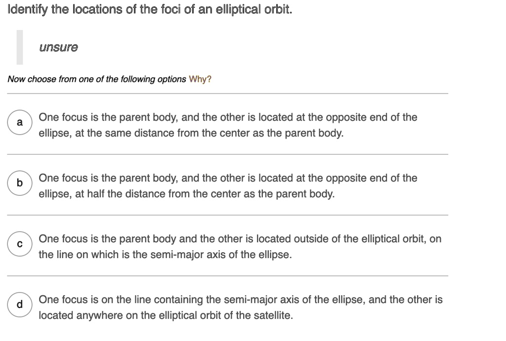 SOLVED:Identify the locations of the foci of an elliptical orbit ...