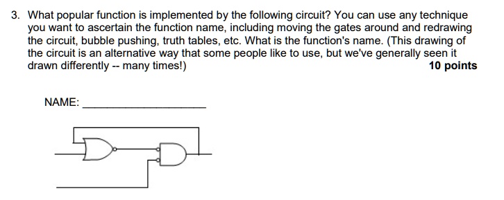 SOLVED: What popular function is implemented by the following circuit ...