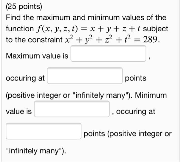Solved 25 Points Find The Maximum And Minimum Values Of The Function Fx Y 2t Xy Z 