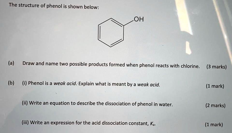 The structure of phenol is shown below: OH (a) Draw and name two ...