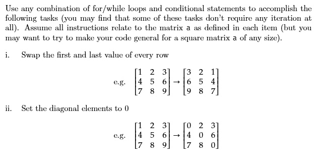 matlab questions use any combination of forwhile loops and conditional statements to accomplish ...