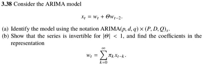 338 consider the arima model w owt 2 identify the model using the ...