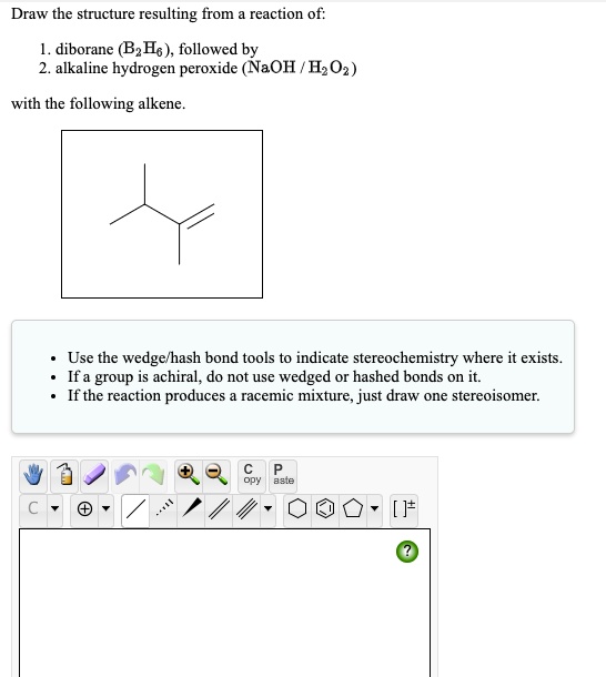 SOLVED: Draw the structure resulting from the reaction of: diborane ...