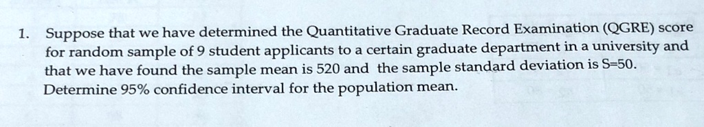 suppose that we have determined the quantitative graduate record ...