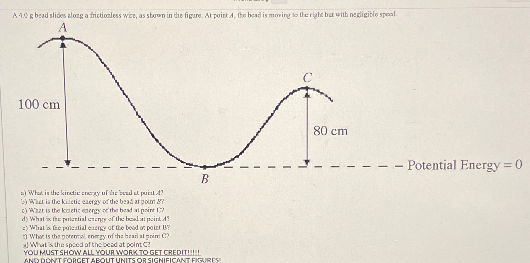 A 4.0 g bead slides along a frictionless wire, as shown in the figure ...