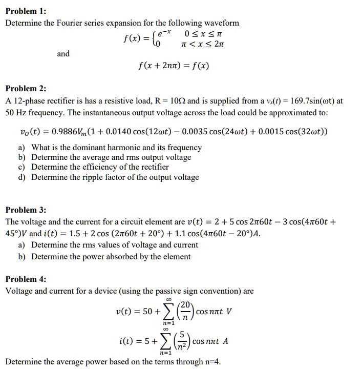 SOLVED: Texts: Problem 1: Determine the Fourier series expansion for the following waveform: f(x ...
